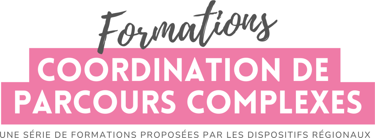 Coordination de Parcours Complexes : formations santé Occitanie